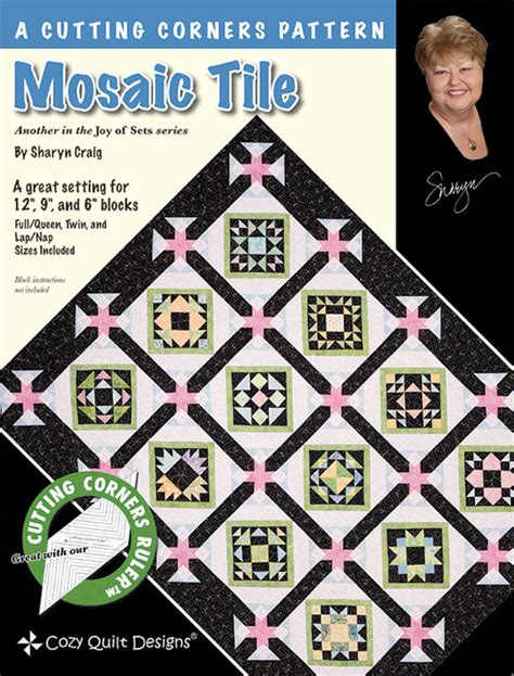 Cozy Quilt Joy Of Sets Mosaic Tile Quilt Pattern 123stitch