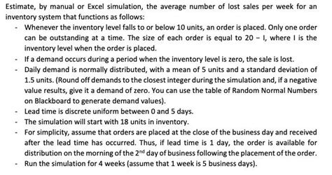 Solved Estimate By Manual Or Excel Simulation The Average