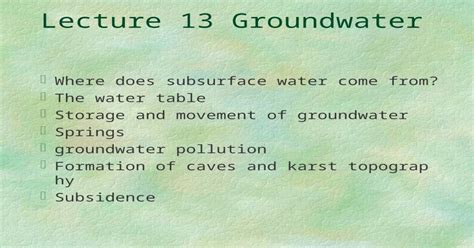 Ppt Lecture 13 Groundwater §where Does Subsurface Water Come From