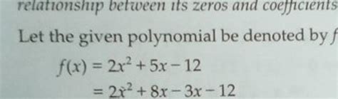 Relationship Between Its Zeros And Coefficients Let The Given Polynomial