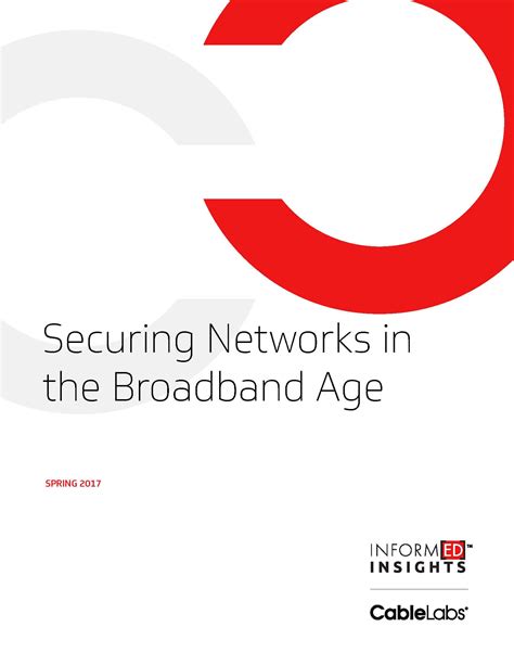 Securing Networks In The Broadband Age Cablelabs