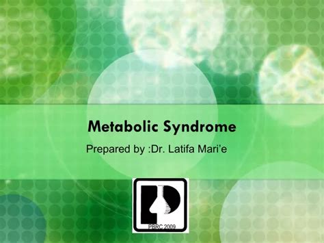 PPT Metabolic Syndrome Risks And Prevention PowerPoint Presentation ID