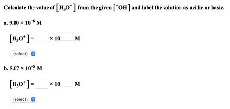 Solved Calculate The Value Of H30 From The Given OH And Chegg Com