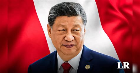 Xi Jinping Publicó Una Carta Antes De Su Llegada Al Perú Que De