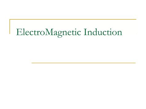 Electromagnetic Induction And Transformer Ppt Physics Science