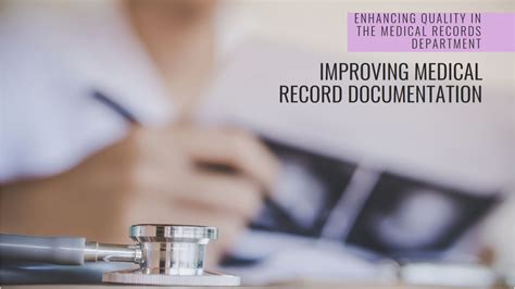 enhancing documentation quality in the medical records department