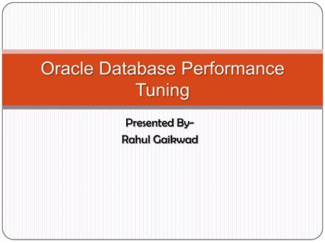 Oracle Database Performance Tuning Ppt