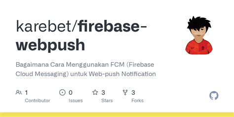Github Karebetfirebase Webpush Bagaimana Cara Menggunakan Fcm