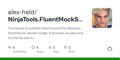 GitHub Alex Held NinjaTools FluentMockServer This Library Is A Dotnet Client Around The