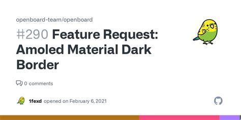 feature request amoled material dark border · issue 290 · openboard
