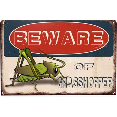 Beware Of Grasshopper Metal Sign Warning Sign Safety Signs For Home