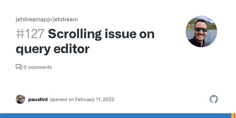 Scrolling Issue On Query Editor · Issue 127 · Jetstreamappjetstream
