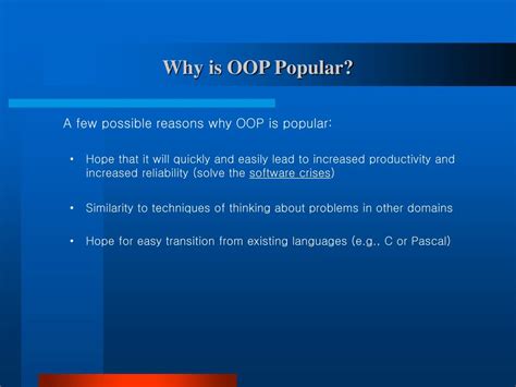 Ppt Principles Of Object Oriented Programming Why Oop Is Popular