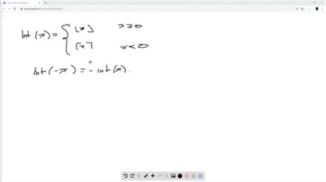 The Function Int Is Found On Some Calculators Where Int X Xwhen X Is A Nonnegative Real
