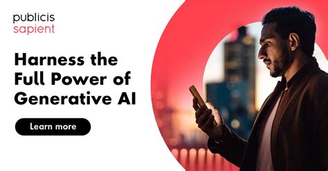 Publicis Sapient On Linkedin The Transformative Power Of Generative Ai