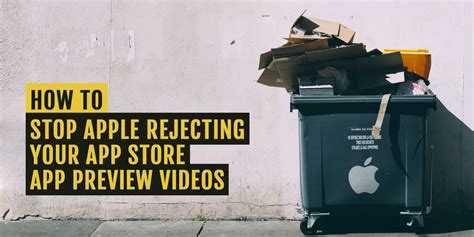 How To Stop Apple From Rejecting Your App Store Preview Videos In 2022