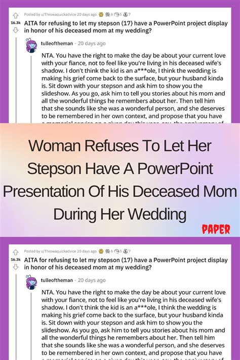 Woman Refuses To Let Her Stepson Have A Powerpoint Presentation Of His Deceased Mom During Her