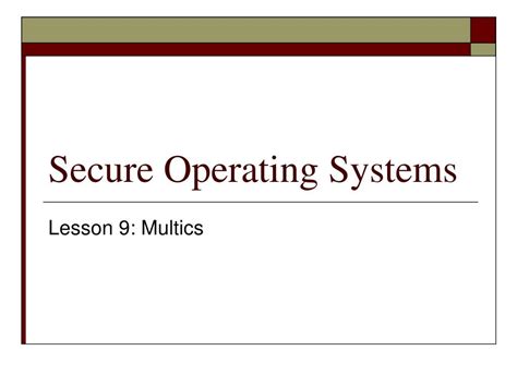 Ppt Secure Operating Systems Powerpoint Presentation Free Download Id2317023