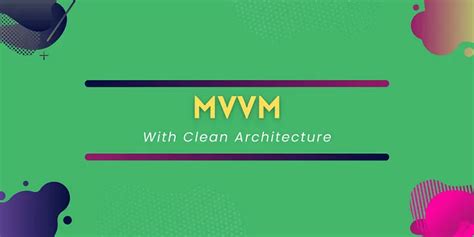 clean架构与mvvm：助你打造优质android应用 android clean架构 csdn博客