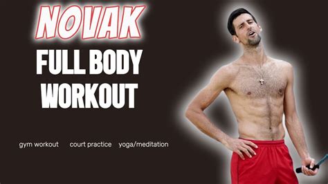 Novak Djokovic Full Body Tennis Training At Home And Gym Workout 2025