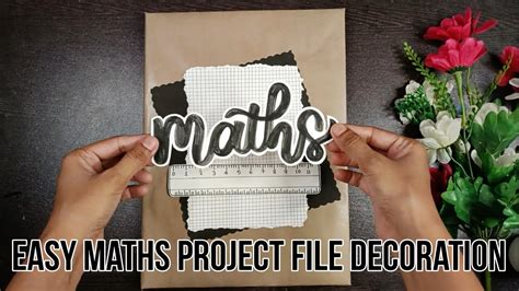 Easy Math Project File Decoration Idea Math Practical File Notebook