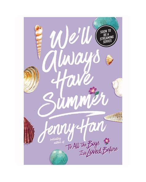 Summer Book Well Always Have Summer The Summer I Turned Pretty