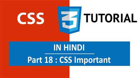 css tutorial in hindi [part 18] css important youtube