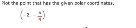 Solved Give Two Other Polar Coordinate Representations Of