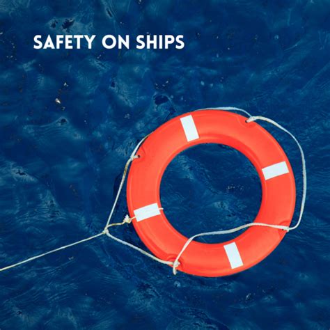 Safety On Ships MN SHIPPING