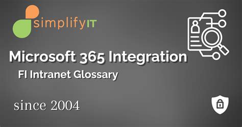 What Is Microsoft 365 Integration Simplifyit Intranet Glossary