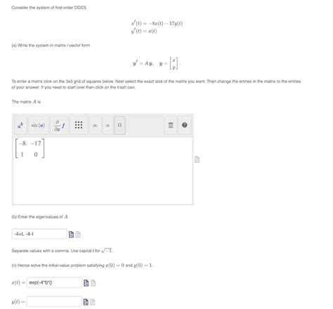 Solved Consider The System Of First Order Odes D T