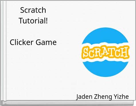 Scratch Tutorial Clicker Game Free Stories Online Create Books