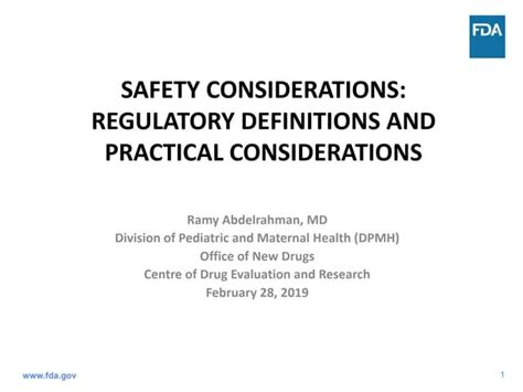 safety considerations regulatory definitions and practical