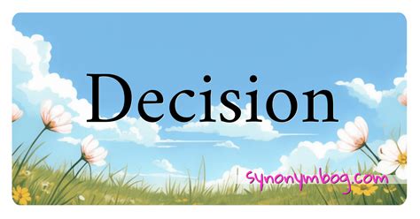 Synonym For Decision