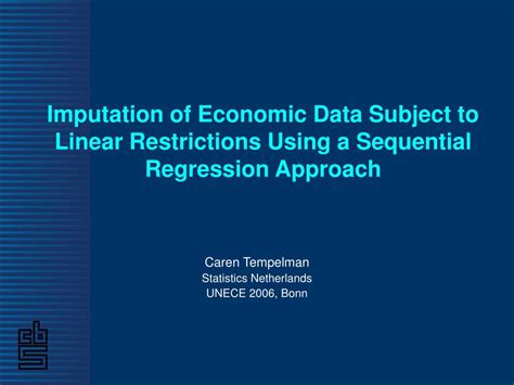 Ppt Imputation Of Economic Data Subject To Linear Restrictions Using