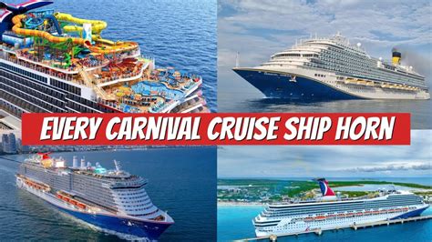 Every Current Carnival Cruise Ship Horn Youtube