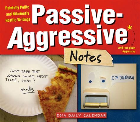 Passive Aggressive Notes 2014 Boxeddaily Calendar Kerry Miller