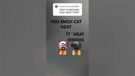 Í T Sheat You Emoji Cat Heat Animation Youtube