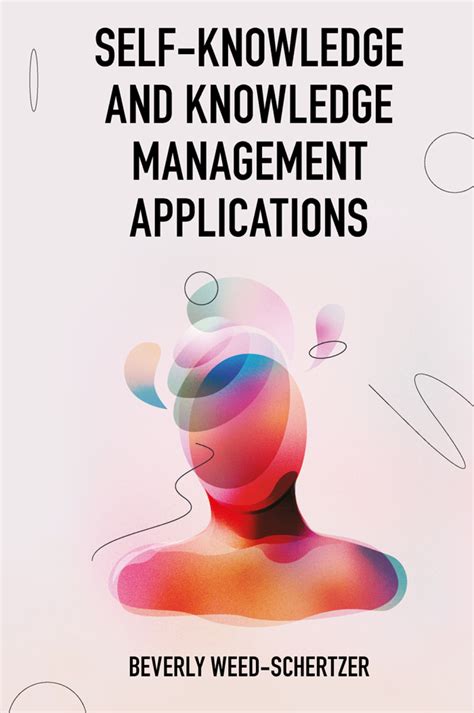 Self Knowledge And Knowledge Management Applications Premiumjs Store