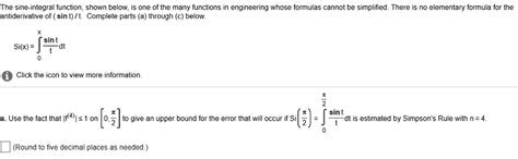 SOLVED The Sine Integral Function Shown Below Is One Of The Many