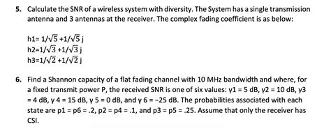 Calculate The SNR Of A Wireless System With Chegg Com