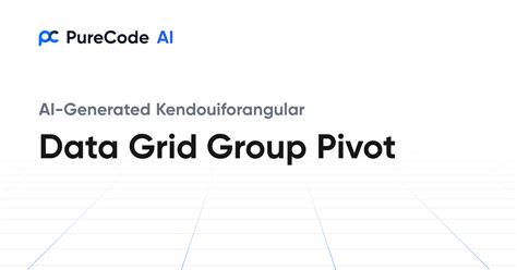 Build Great Kendouiforangular Data Grid Group Pivot Components Faster Using Ai Tools