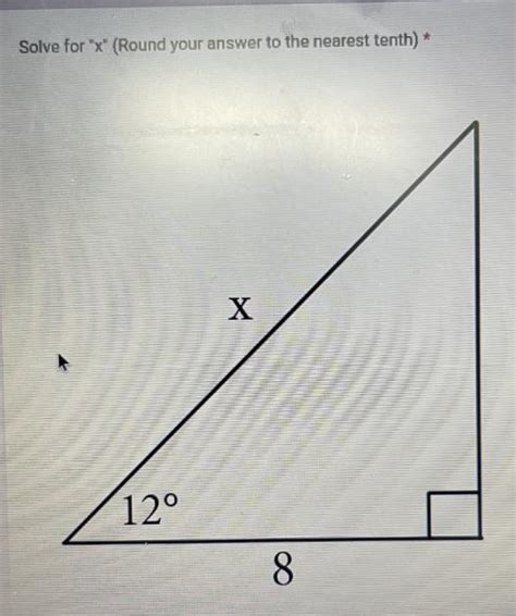 Solve for “x” (round your answer to the nearest tenth). 8 8.2 9 16 ...