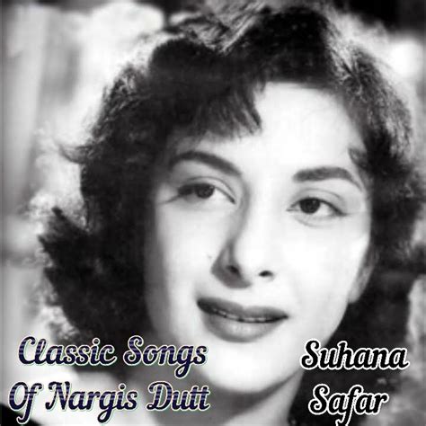 Classic Songs Of Nargislata Mangeshkar Youtube