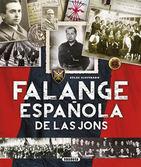 Atlas Ilustrado De La Falange EspaÑola De Las Jons Vvaa Comprar