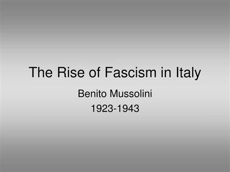 Ppt The Rise Of Fascism In Italy Powerpoint Presentation Free