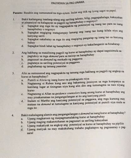 PAGTATAYA SA PAG UNAWA Panuto Basahin ang | StudyX