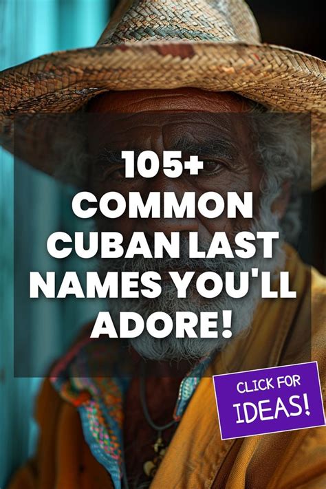 105 Common Cuban Last Names Youll Adore Cuban Famous Cubans Last Names
