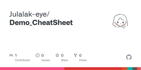 GitHub Julalak Eye Demo CheatSheet