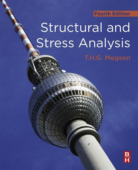 Structural And Stress Analysis 4th Edition Pdf Geturebook